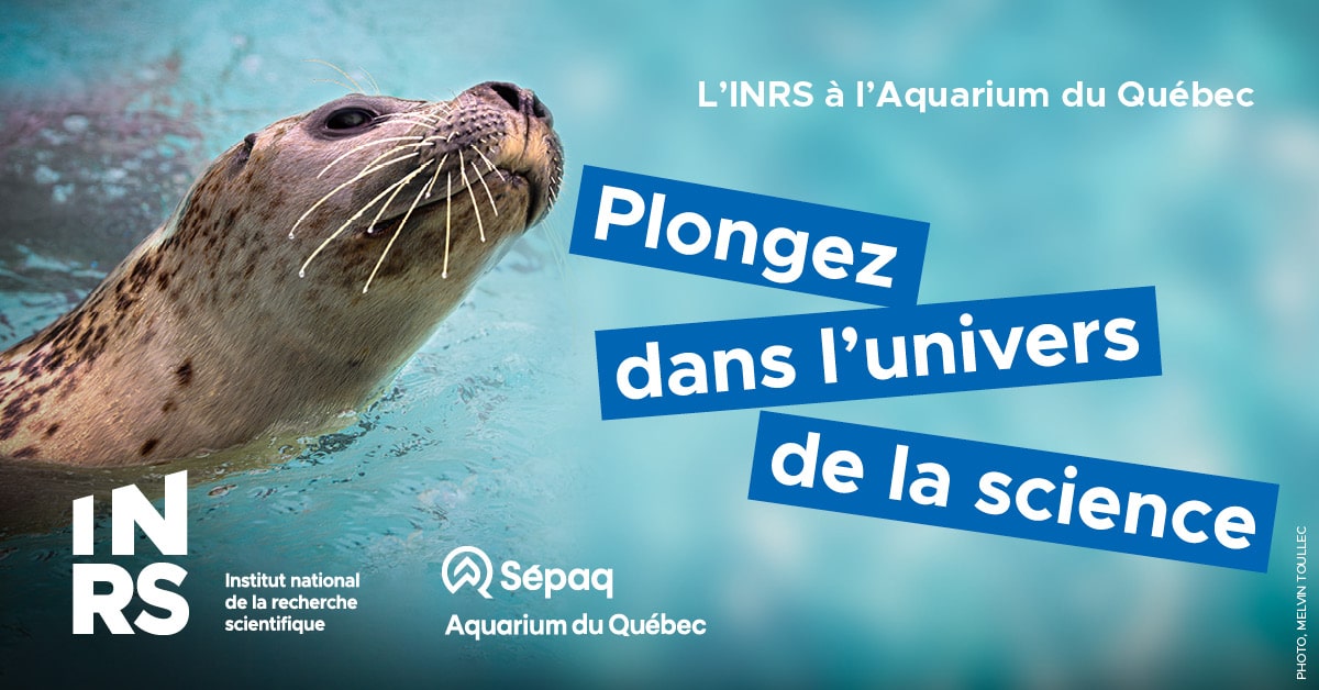 L'INRS à l'aquarium du Québec : Ateliers sur la gestion durable des ...